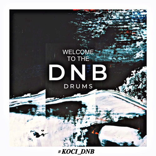 Stream Welcome to the DNB by KOCI_DNB | Listen online for free on ...