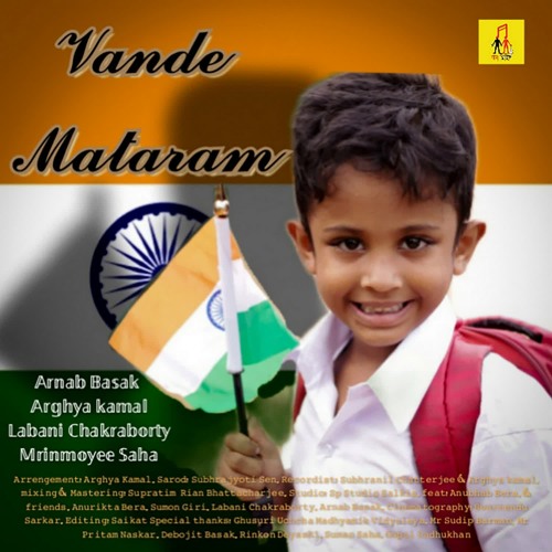 Stream Vande Mataram by Arnab Basak | Listen online for free on SoundCloud