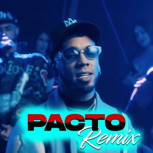 Stream MaTrix | Listen to PACTO REMIX 💦😈 - ANUEL AA ft. Bryant - Jay ...
