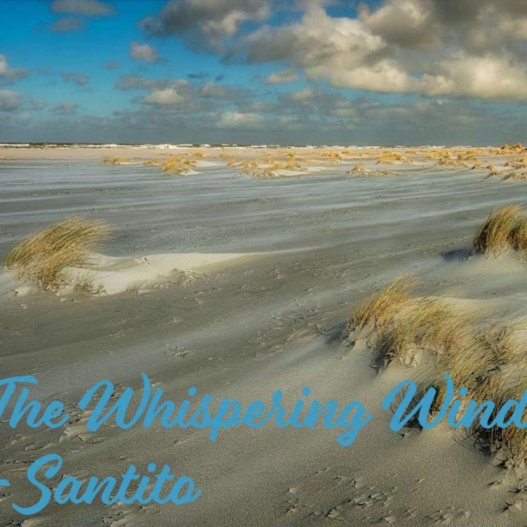 Stream THE WHISPERING WIND MIX by SANTITO | Listen online for free on ...