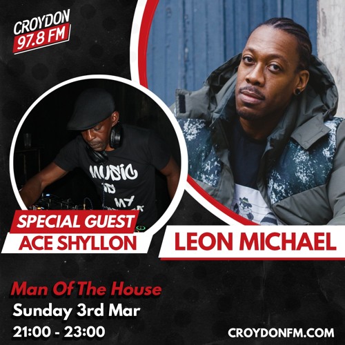 Stream Leon Michael Man Of The House (Special Guest Ace Shyllon) - 3 ...