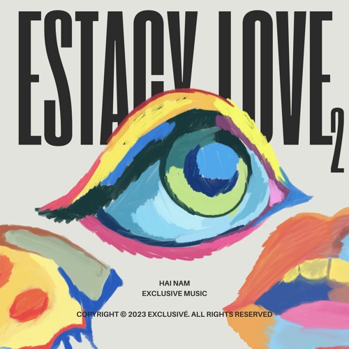 Stream Estacy Love 2 - Exclusive Music - Hai Nam Mix by Nguyễn Hải Nam ...