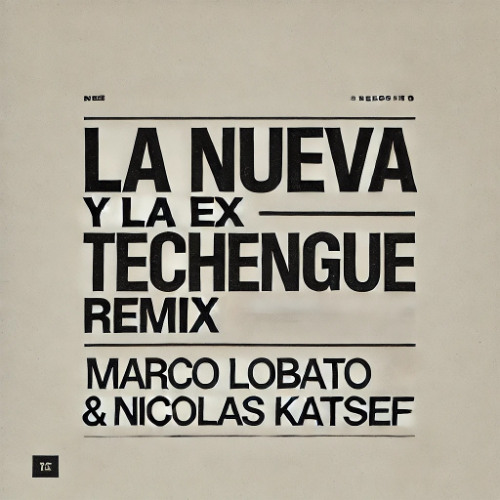 Stream La Nueva Y La Ex (Marco Lobato & Nicolas Katsef) Techengue Remix ...
