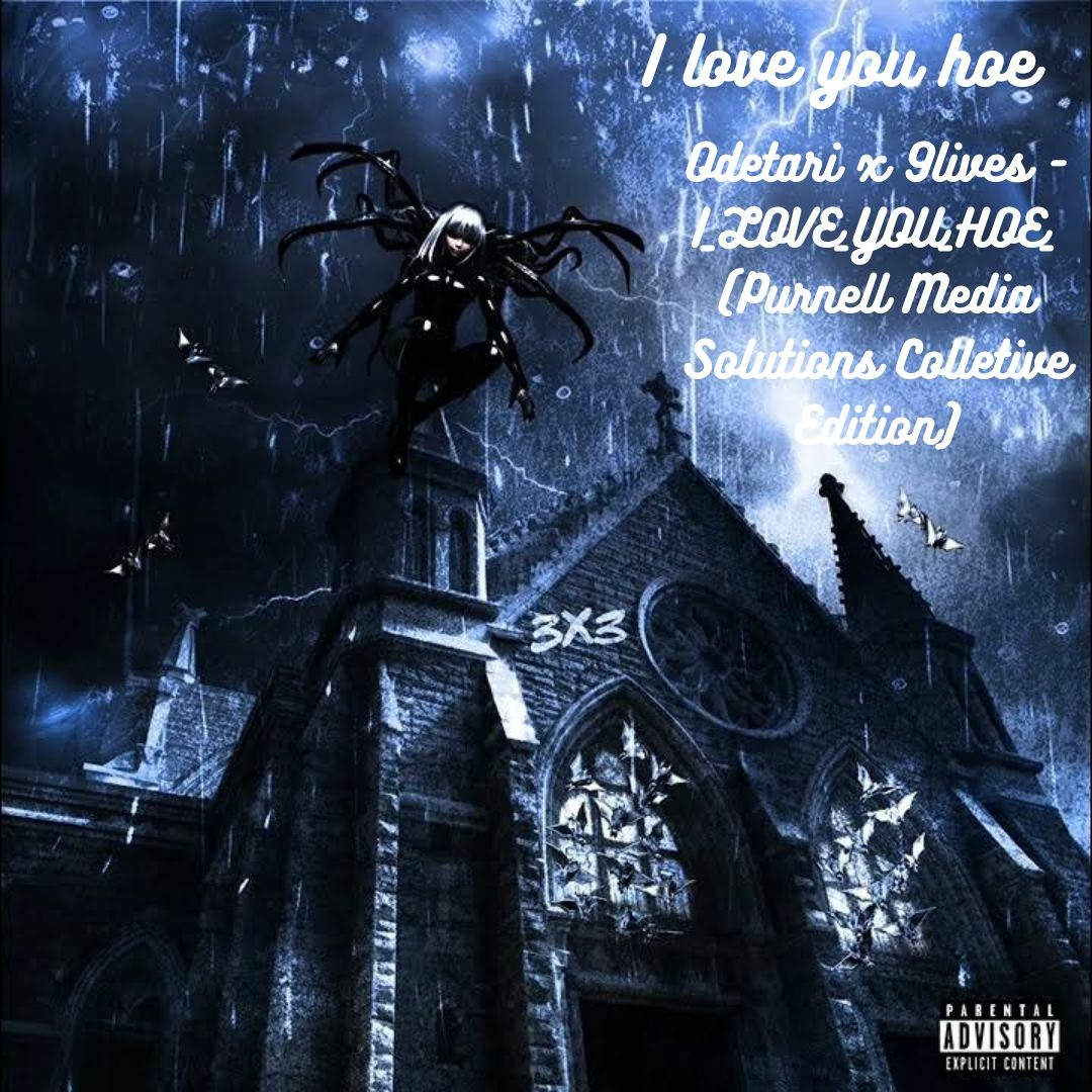Listen to Odetari X 9lives - I LOVE YOU HOE (Purnell Media Solutions ...