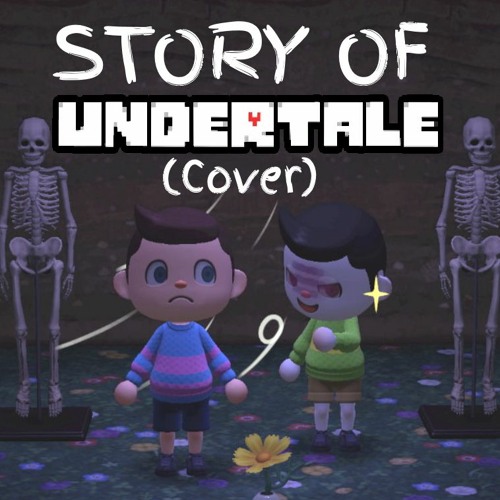 Stream Story Of Undertale (Cover) by Beneficial Gamer | Listen online ...