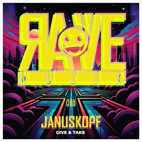 Stream Give & Take [Rave Muzik] by Januskopf | Listen online for free ...
