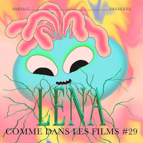 Stream COMME DANS LES FILMS #29 : LENA by Parfait | Listen online for ...