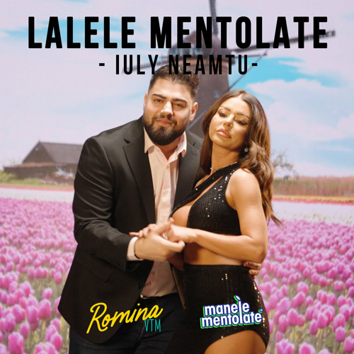 Stream IULY NEAMTU - Lalele mentolate by Manele Mentolate | Listen ...
