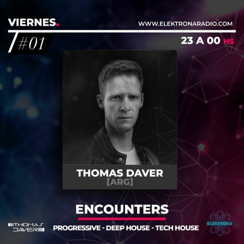 Stream Thomas Daver - ENCOUNTERS #1 | Radio Show by Thomas Daver ...