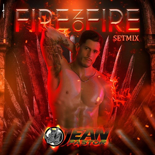 Stream JEAN PASTOR - FIRE ON FIRE - PROMO SET - AGO22 by JEAN PASTOR | Listen online for free on ...