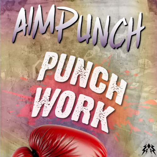 Stream aimpunch - Punch Work by aimpunch | Listen online for free on ...