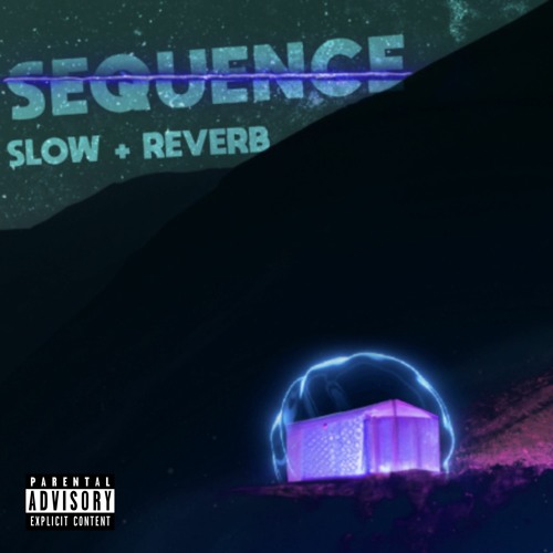 Stream Sequence - Slow + Reverb by CLØɄÐ | Listen online for free on ...