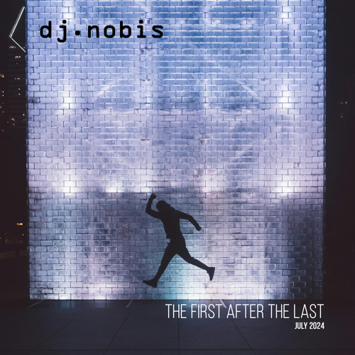 Stream The First After The Last | Continuous Mix by dj.nobis | Listen ...