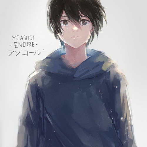 Stream Encore (アンコール) - YOASOBI - Cover by nillafahriza | Listen online ...