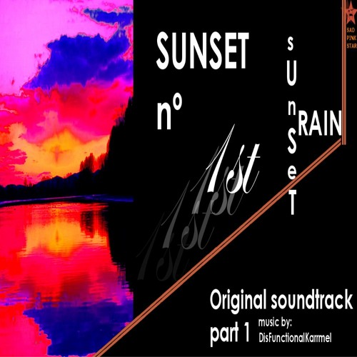Stream DisfunctionalKarrmel | Listen to Sunset Rain OST PART 1 playlist ...