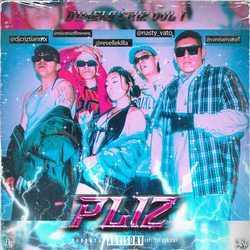 Stream Pliz Ft Revellekilla X Novato El Flow X Na$ty V X Varela El Varón by Dj CriztianMx ...