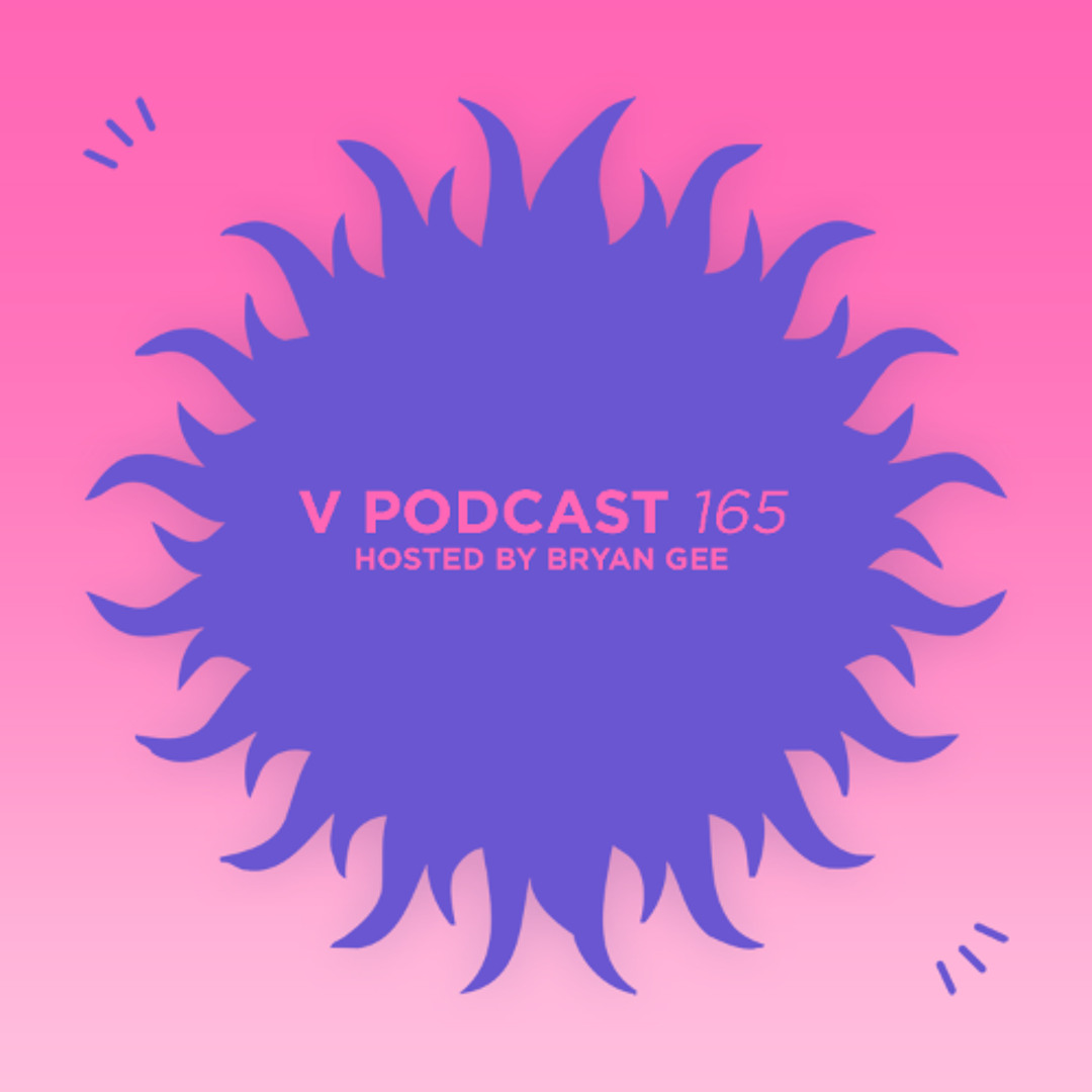 Stream V Podcast 165 - Hosted Bryan Gee feat. Tim Reaper by Planet V ...