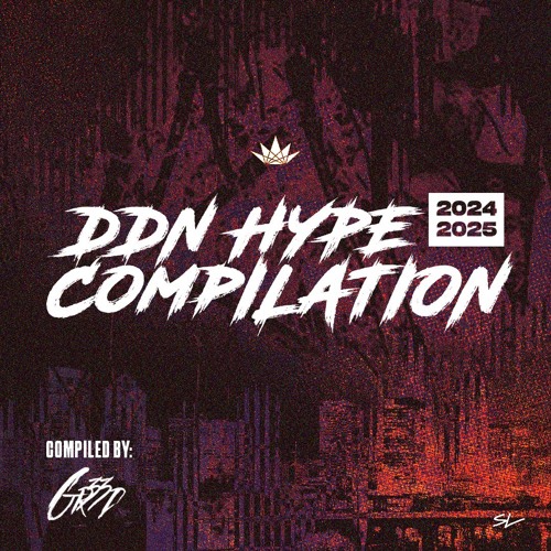 Stream DDN Hype Compilation 2024-2025 by DJ GR33D | Listen online for ...