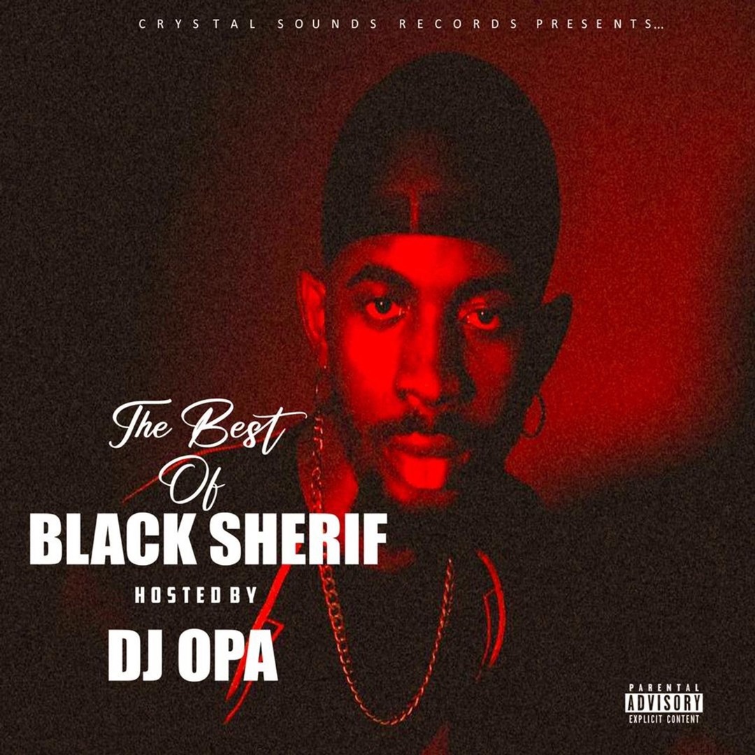 Stream BEST OF BLACK SHERIF MIX by DJ OPA | Listen online for free on ...