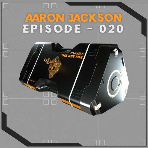 Stream The Key Mix 020: Aaron Jackson by DND RECS | Listen online for free on SoundCloud