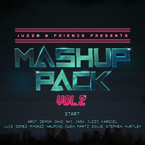 Stream Juzzo And Friends Mashup Pack Vol 2 By Juzzo Listen Online For