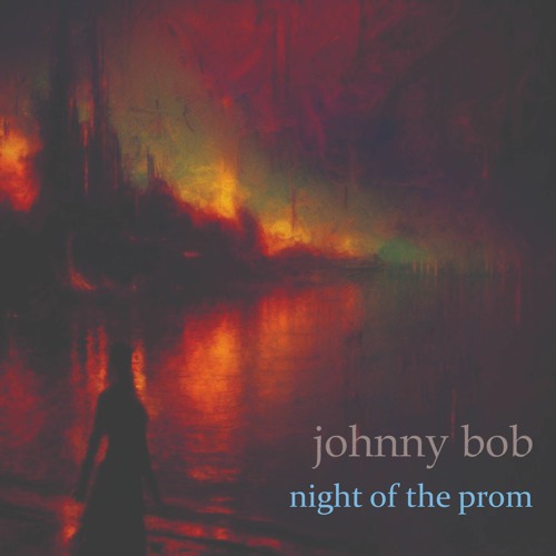Stream Night of the Prom by Johnny Bob | Listen online for free on ...