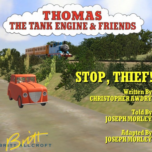 Stream Thomas & Friends S4.2E01: Stop, Thief! from Husker's Audio Adventures | Listen online for ...
