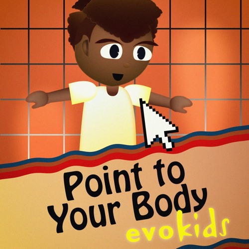 Stream Point To Your Body by evokids | Listen online for free on SoundCloud