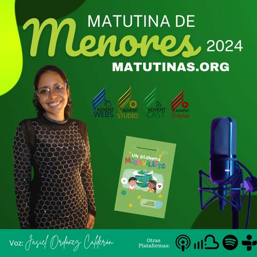 Stream Matutina de Menores 2024 - Diciembre 16 by AdventWebs Ministries ...