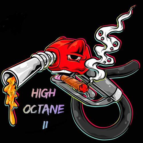 Stream High Octane II (2023 Riddim Mix) by Dilphoducus | Listen online ...