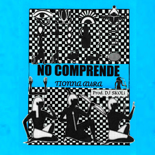 Stream NO COMPRENDE [w/ Tionna Aura] by DJ SKOLi | Listen online for ...