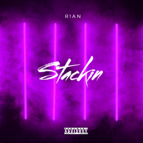 Stream Stackin (R!AN) by R!AN | Listen online for free on SoundCloud