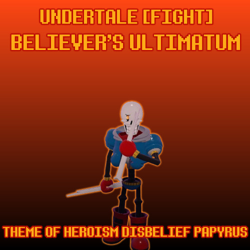 Stream Roblox UNDERTALE [FIGHT] OST | Believer's Ultimatum by ...