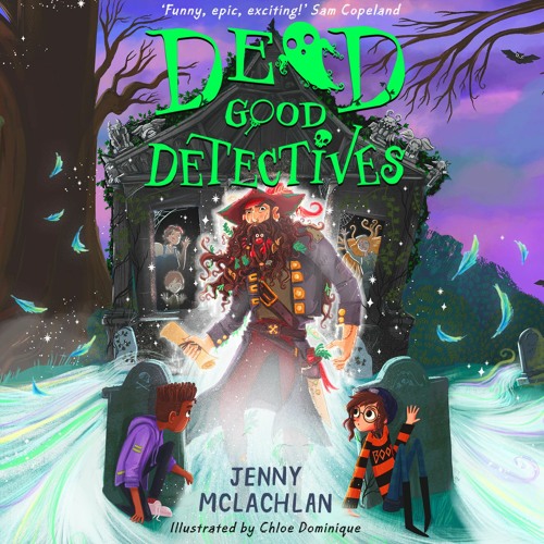 Stream Dead Good Detectives by Jenny McLachlan, Read by Catrin Walker ...
