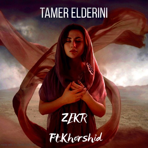 Stream Zekr by Tamer ElDerini | Listen online for free on SoundCloud