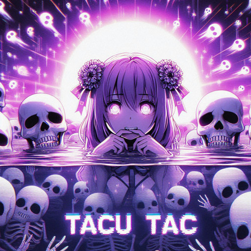 Listen to playlists featuring Tacu Tac (feat. Frst Death) [Sped Up] by ...