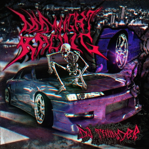 Stream DJ THUNDER 06 [雷] | Listen to MIDNIGHT RACING (OUT ON ALL ...