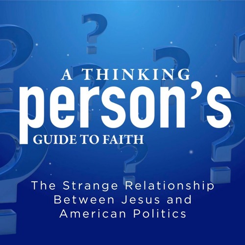 Stream A Thinking Person's Guide to Faith | The Strange Relationship ...