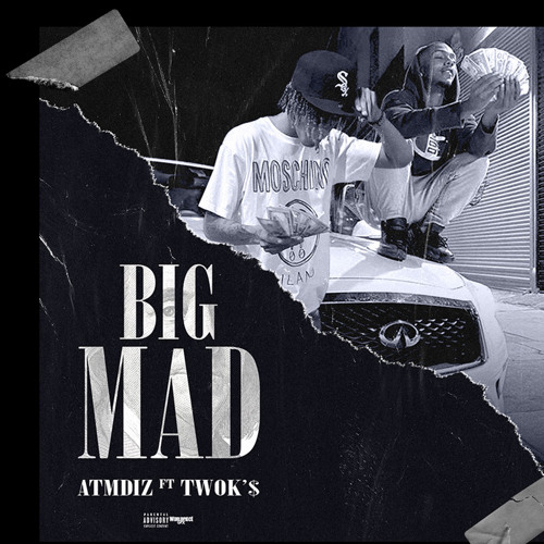 Stream Big mad - Ft. TWOK'$ by ATMDIZ | Listen online for free on ...