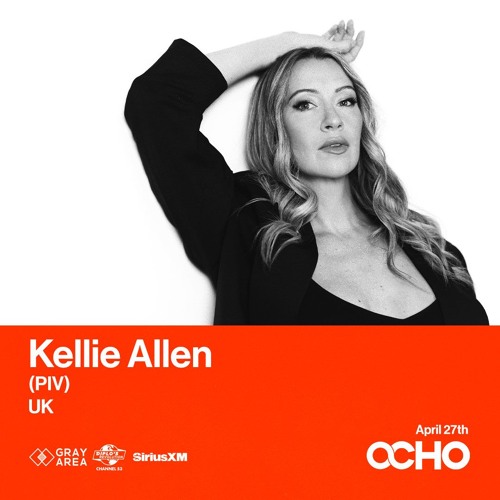 Kellie Allen - OCHO by Gray Area 2024-04-27