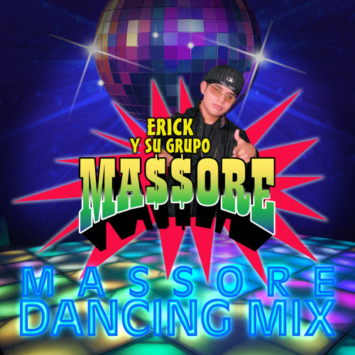 Stream Si Te Toco una Cumbia (Remix) by Erick y su Grupo Massore ...