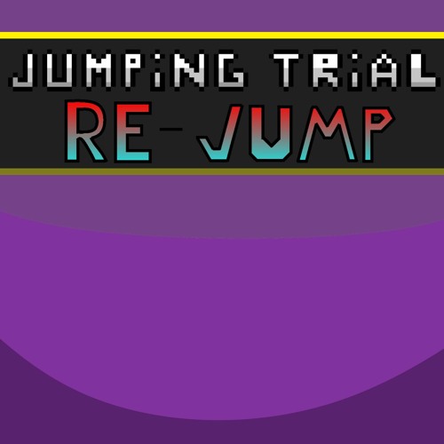 Stream KDeveloper | Listen to Jumping Trial RE-JUMP: Official Soundtrack playlist online for ...