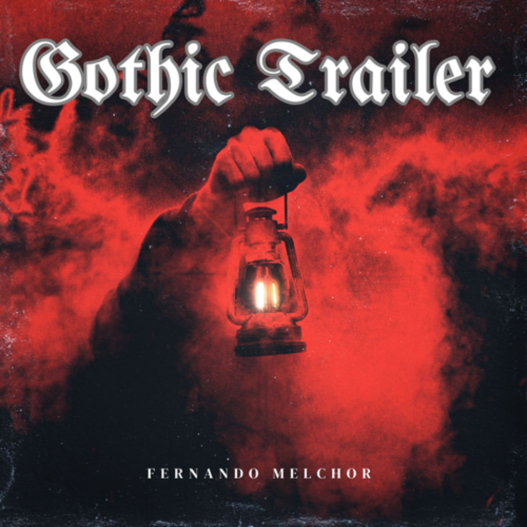 Stream Gothic Trailer by Fernando Melchor | Listen online for free on ...