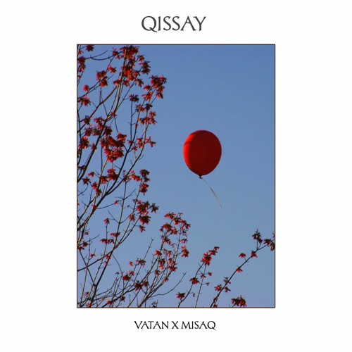 Stream QISSAY || VATAN X MISAQ || by Vatan Mirza | Listen online for ...