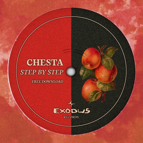 Stream Chesta - Step by Step [Free Download] by Exodus Records | Listen ...