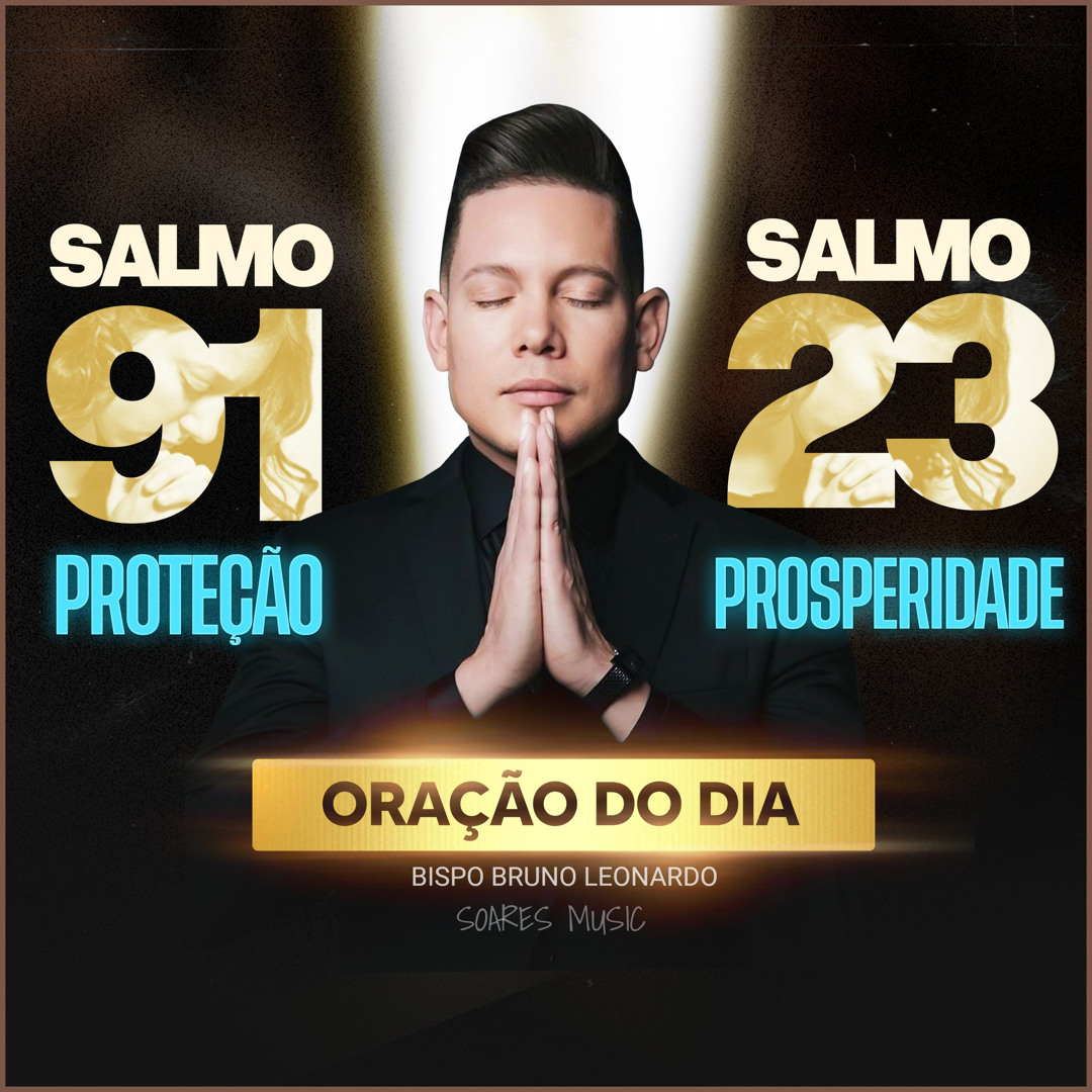 Listen To Playlists Featuring Oração Do Dia Salmo 91 E Salmo 23