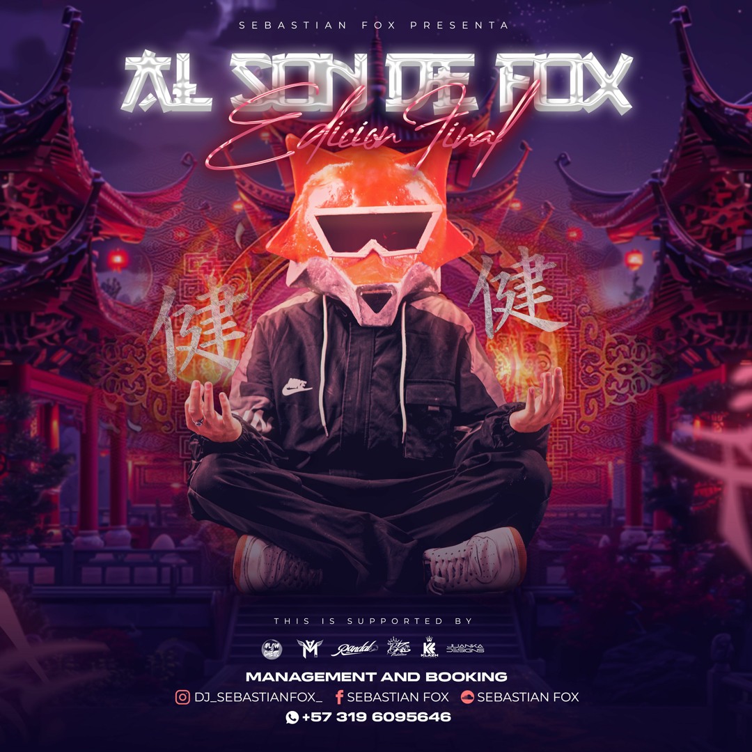 Stream ⛩️AL SON DE FOX 🥷(edición final) SEBASTIAN FOX 🦊 by SEBASTIAN ...