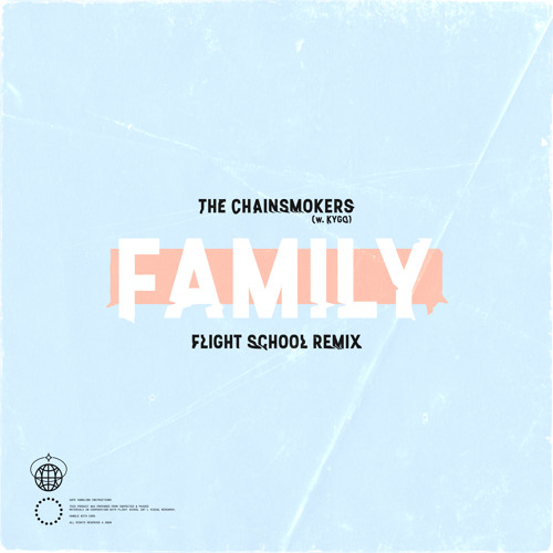 Stream The Chainsmokers with Kygo - Family (Flight School Remix) by ...