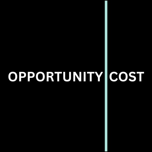 Opportunity Cost Quotes