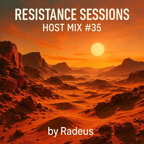 Stream RESISTANCE SESSIONS HOST MIX #35 - by Radeus by radeus | Listen ...